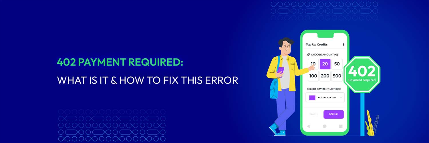 402 Payment Required What Is It How To Fix This Error Mageplaza 402 Payment Required What Is It How To Fix This Error Mageplaza